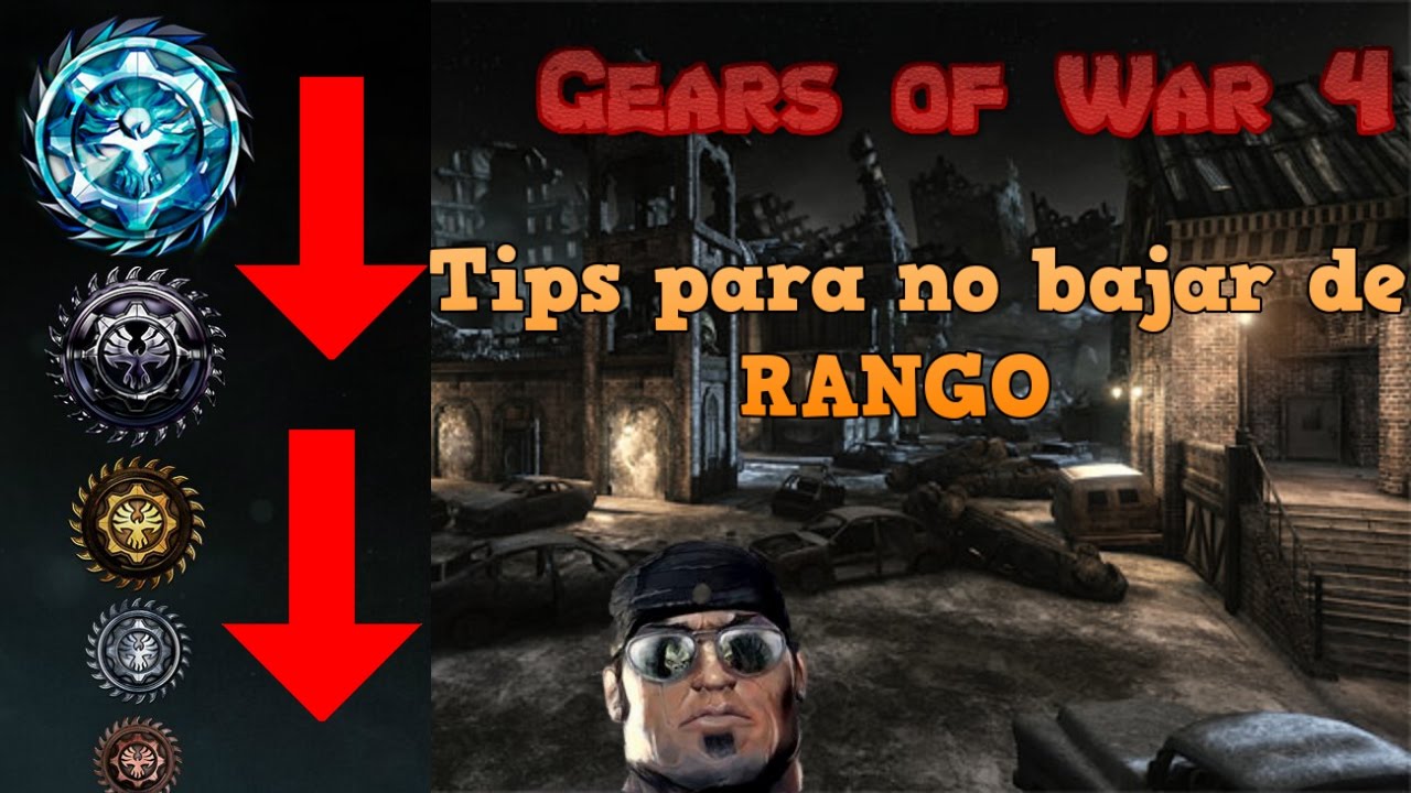 Gears 4 "3 Simples TIPS para no bajar de RANGO" :D - YouTube