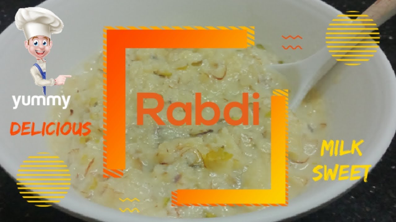 Rabdi Recipe | Milk Sweet | Famous North Indian Delicious Recipe | How ...