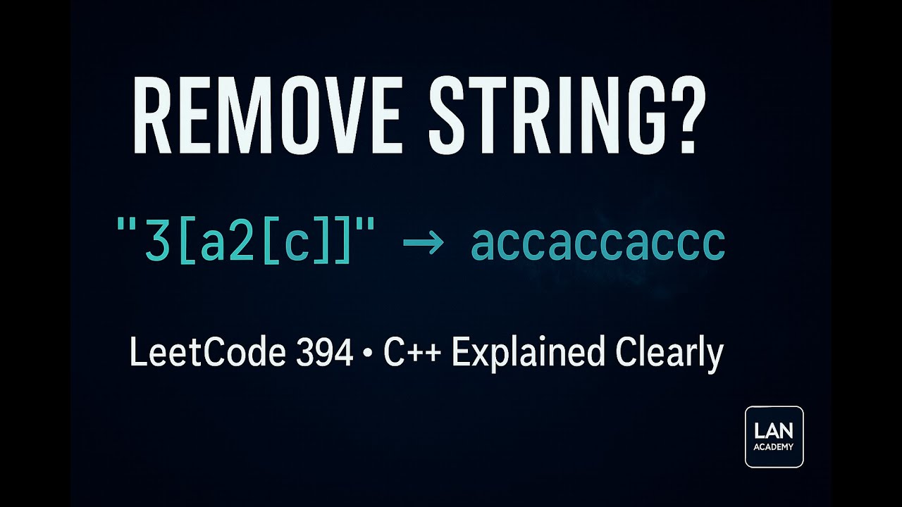 Decode String in C++ | LeetCode 394 Explained Clearly - YouTube