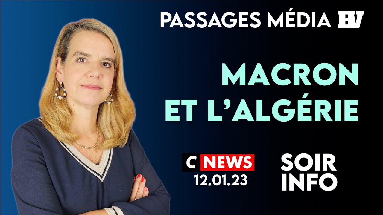 Gabrielle CLUZEL "Macron n’a pas à s’excuser pour l’Algérie !" | 12.01. ...
