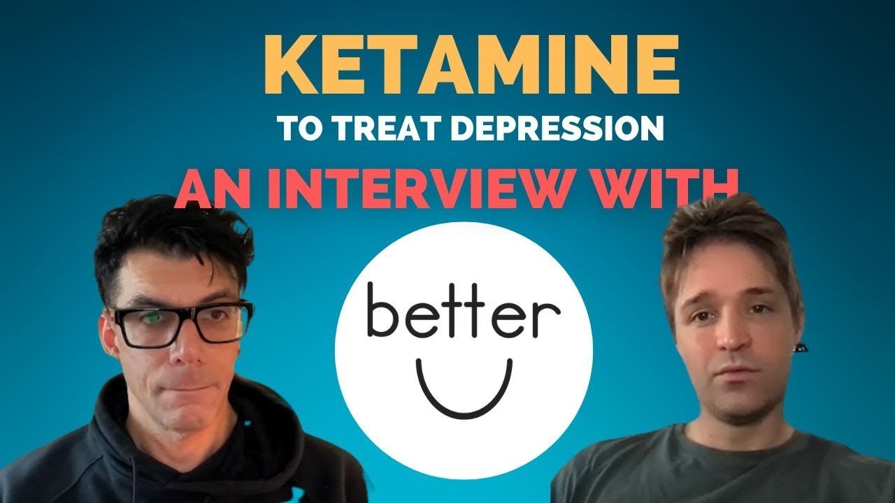 Ketamine To Treat Depression - An Interview with BetterU - YouTube