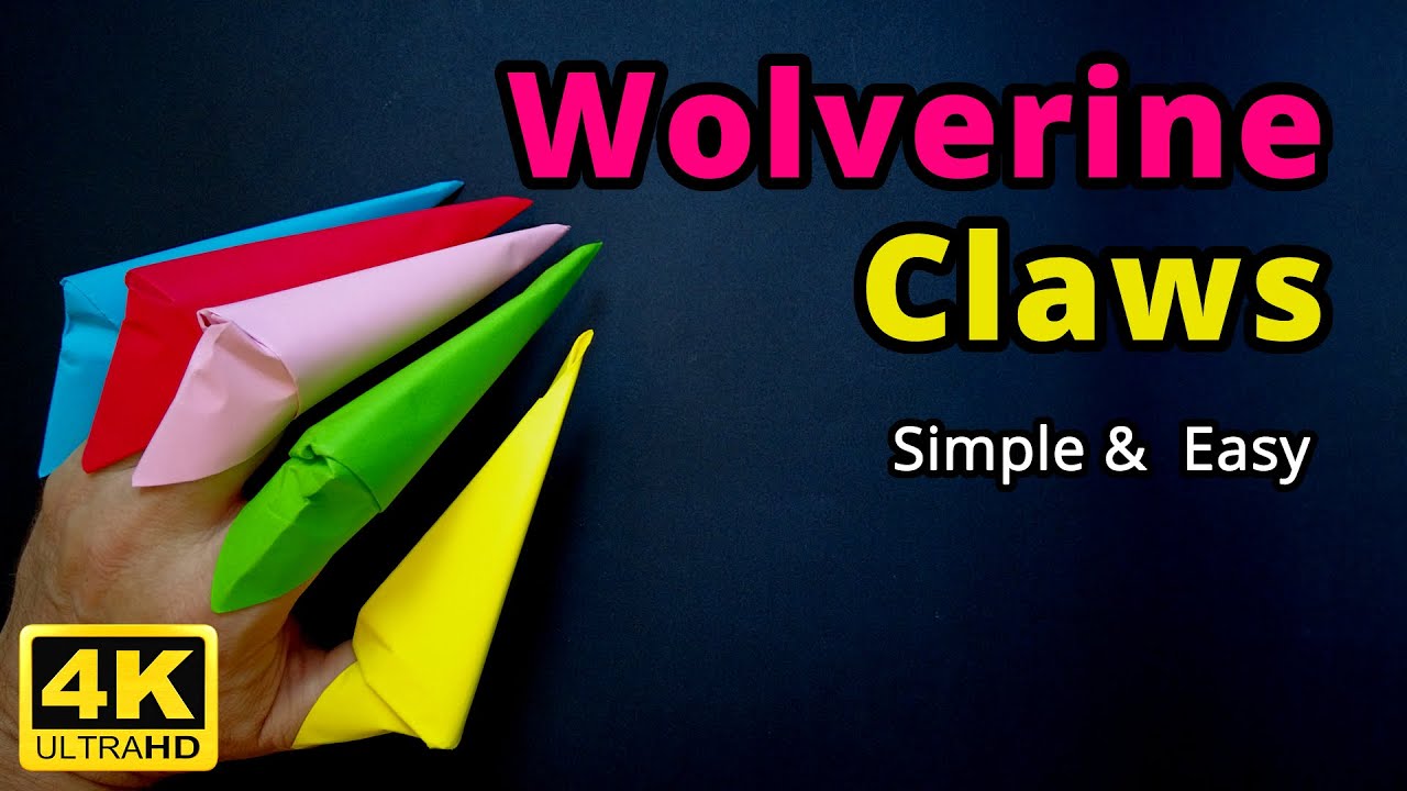 Easy ORIGAMI - How To Make Paper Wolverine Claws [4K] Paper Claws ...