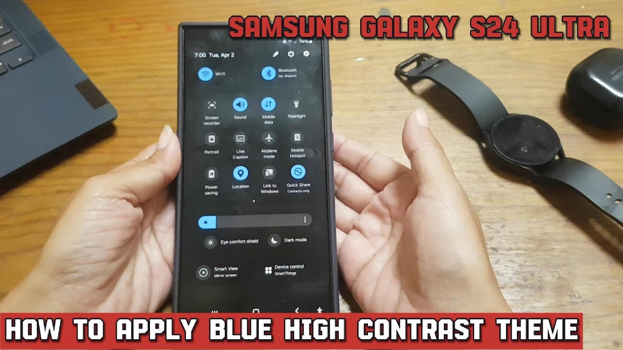 How to apply blue high contrast theme on Samsung Galaxy S24 Ultra - YouTube