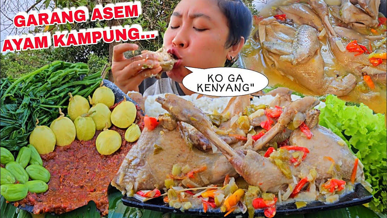 4 x NAMBAH NASI😱 GARANG ASEM AYAM KAMPUNG ,DINART GAK KENYANG" NAMBAH ...
