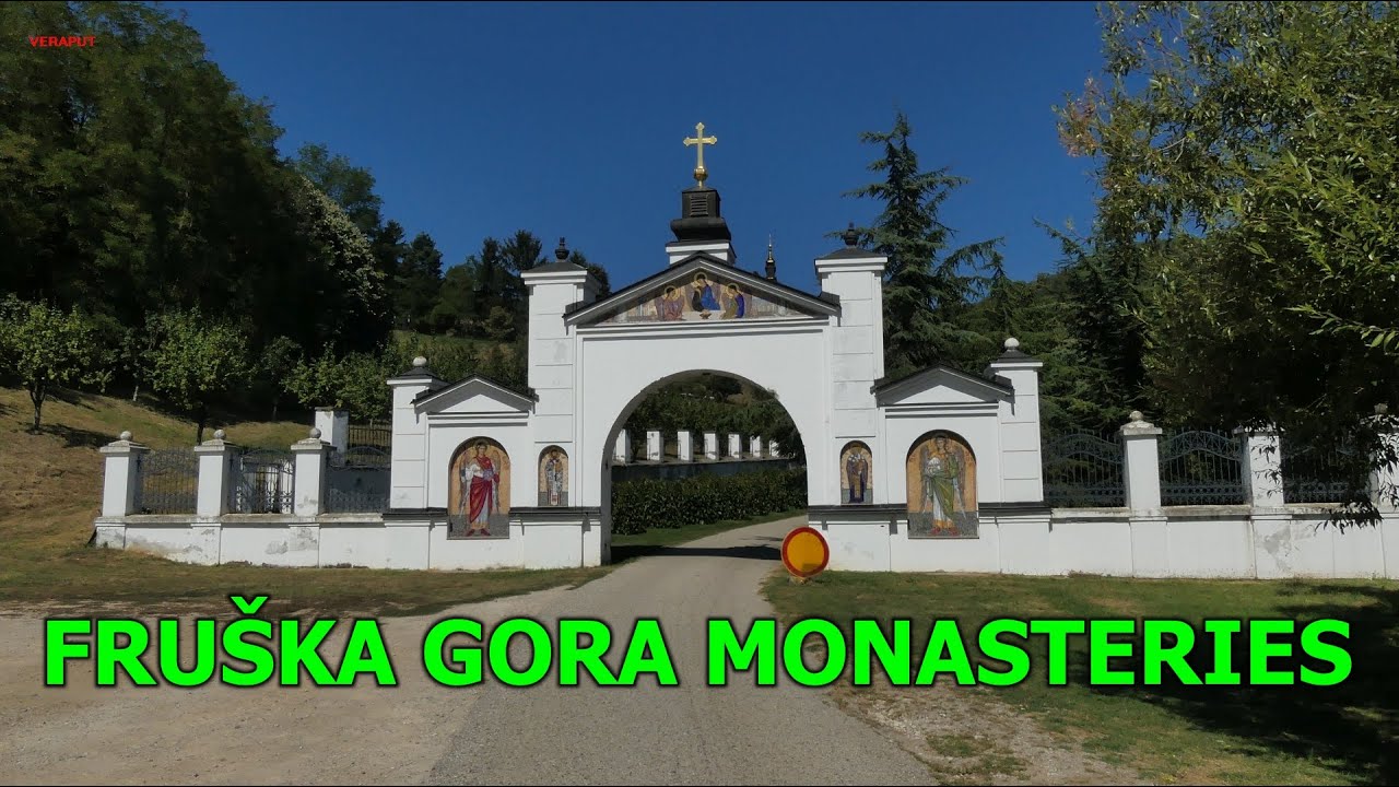Manastiri Fruske Gore - YouTube