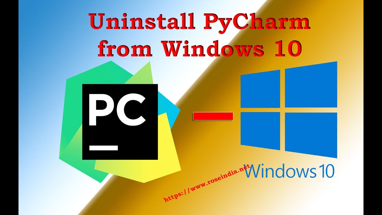 Uninstall PyCharm from Windows 10 - YouTube