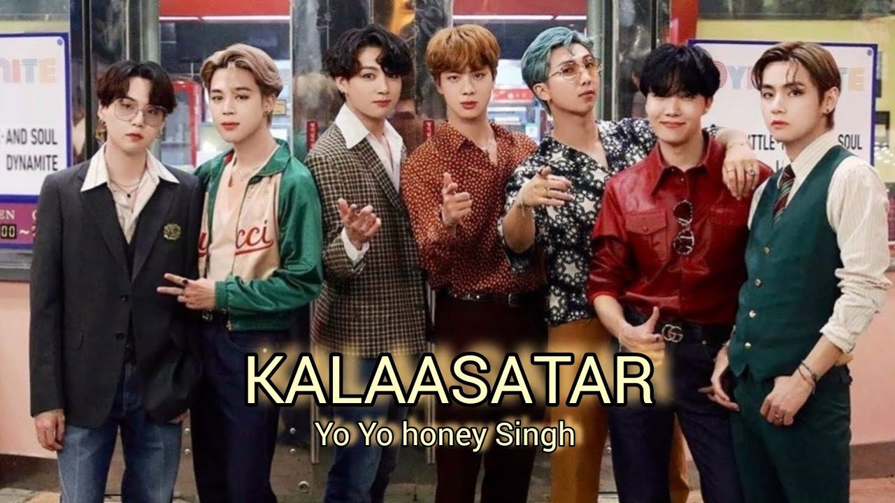KALAASATAR || [ BTS EDIT ] || yo yo honey singh || [ FMV ] || #bts #rm ...