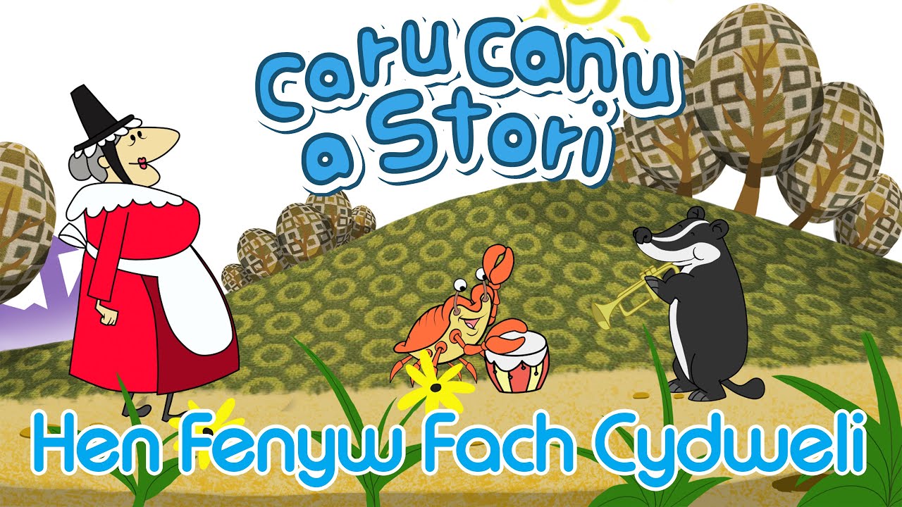 Caru Canu a Stori | Hen Fenyw Fach Cydweli (Welsh Children's Song ...