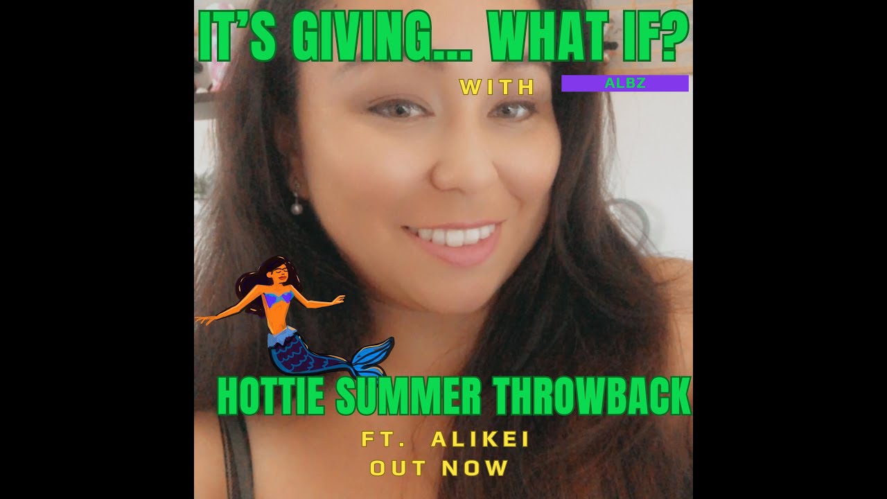 Hottie Summer Throwback ft. Alikei - YouTube