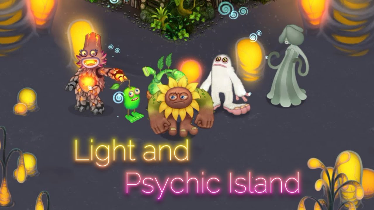 My Singing Monsters Part 5, Light and Psychic Island. - YouTube
