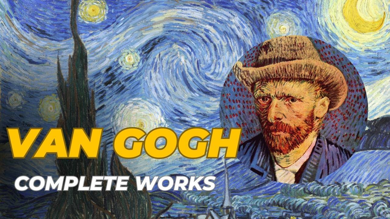 Vincent Van Gogh - YouTube