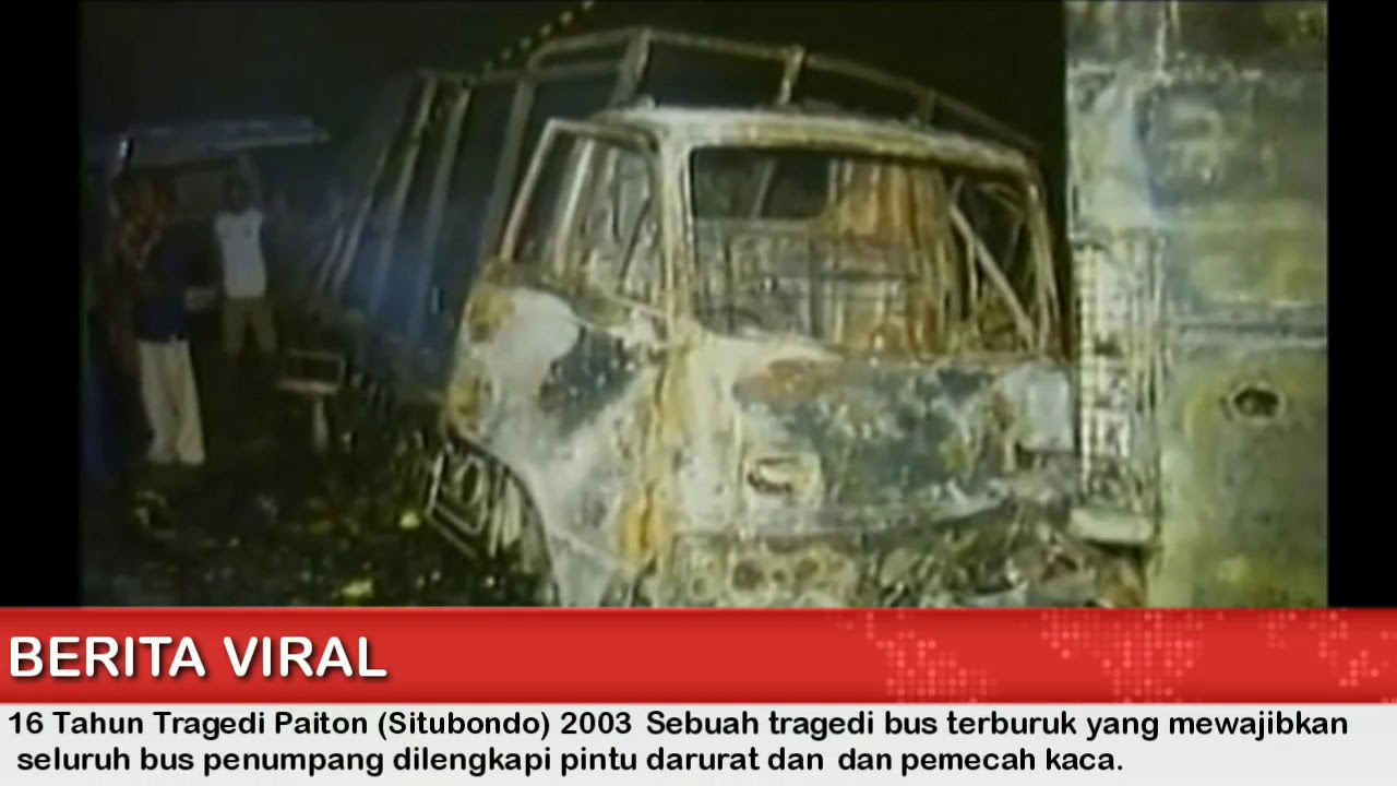 16 Tahun Tragedi Paiton (Situbondo) 2003 - YouTube