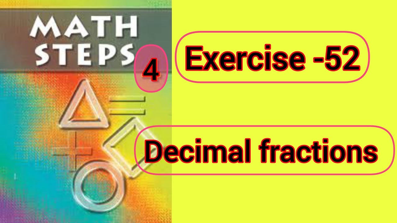 Math steps 4 exercise 52 solution|| Exercise 52 math steps 4 solution ||By-Ayush Anand|| - YouTube