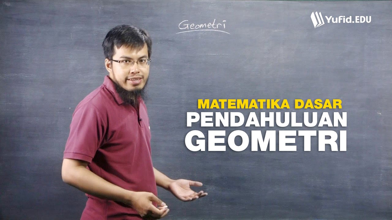 Belajar Matematika Dasar: Pendahuluan Geometri (seri 061) - YouTube