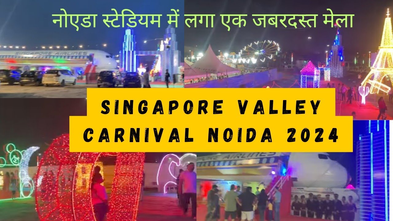 Singapore Mela| Noida Stadium|Noida Mela #singapore #noida #mela # ...