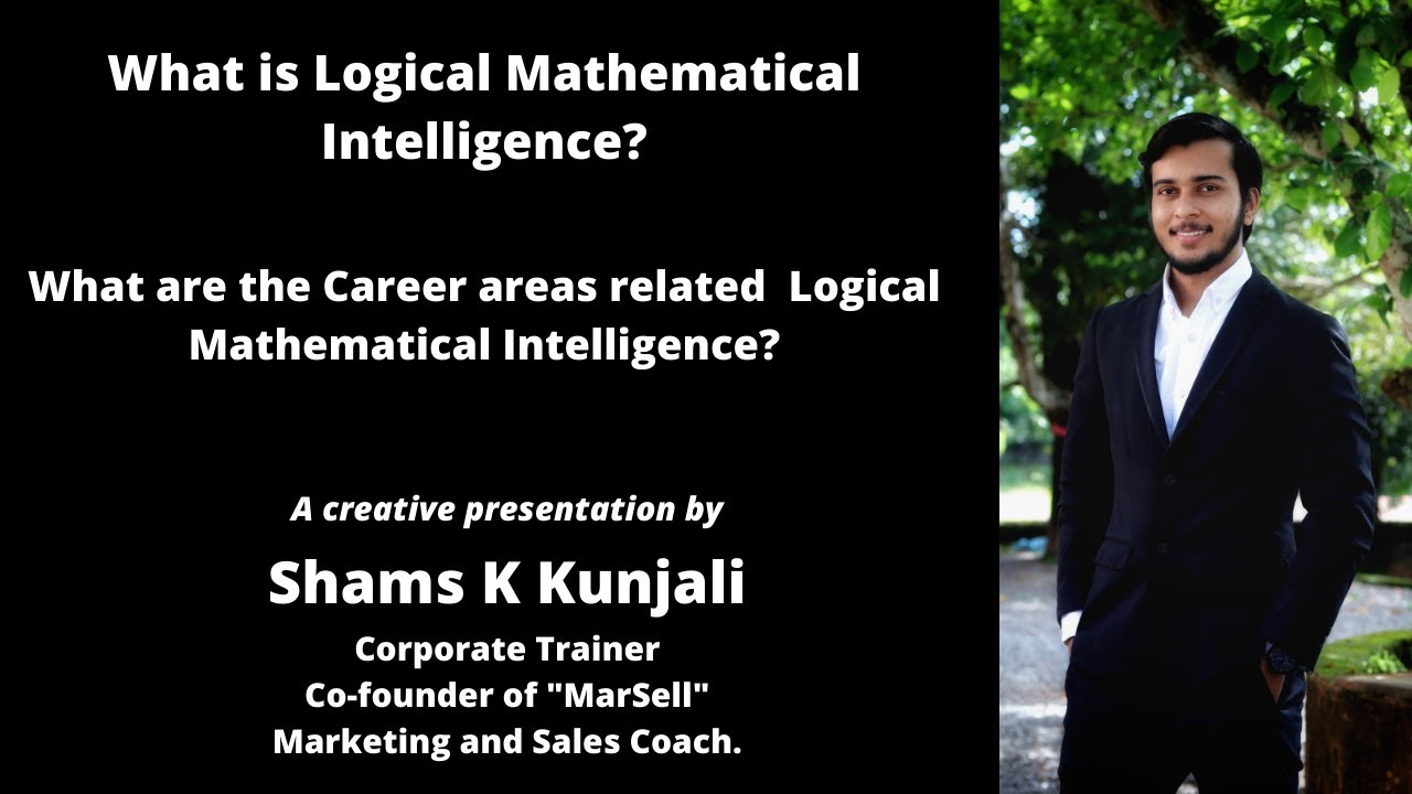 What is Logical mathematical Intelligence? |Career opportunities |iE ...