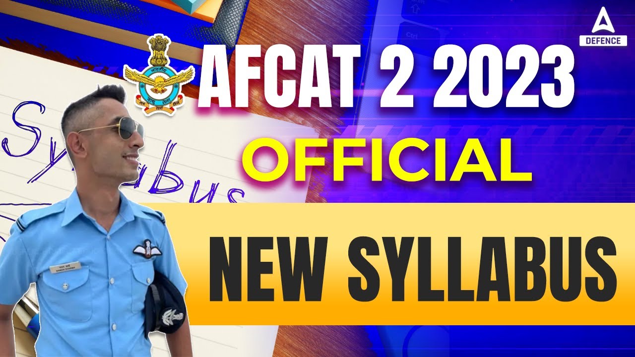 AFCAT 2 2023 New Syllabus And Exam Pattern Complete Details - YouTube
