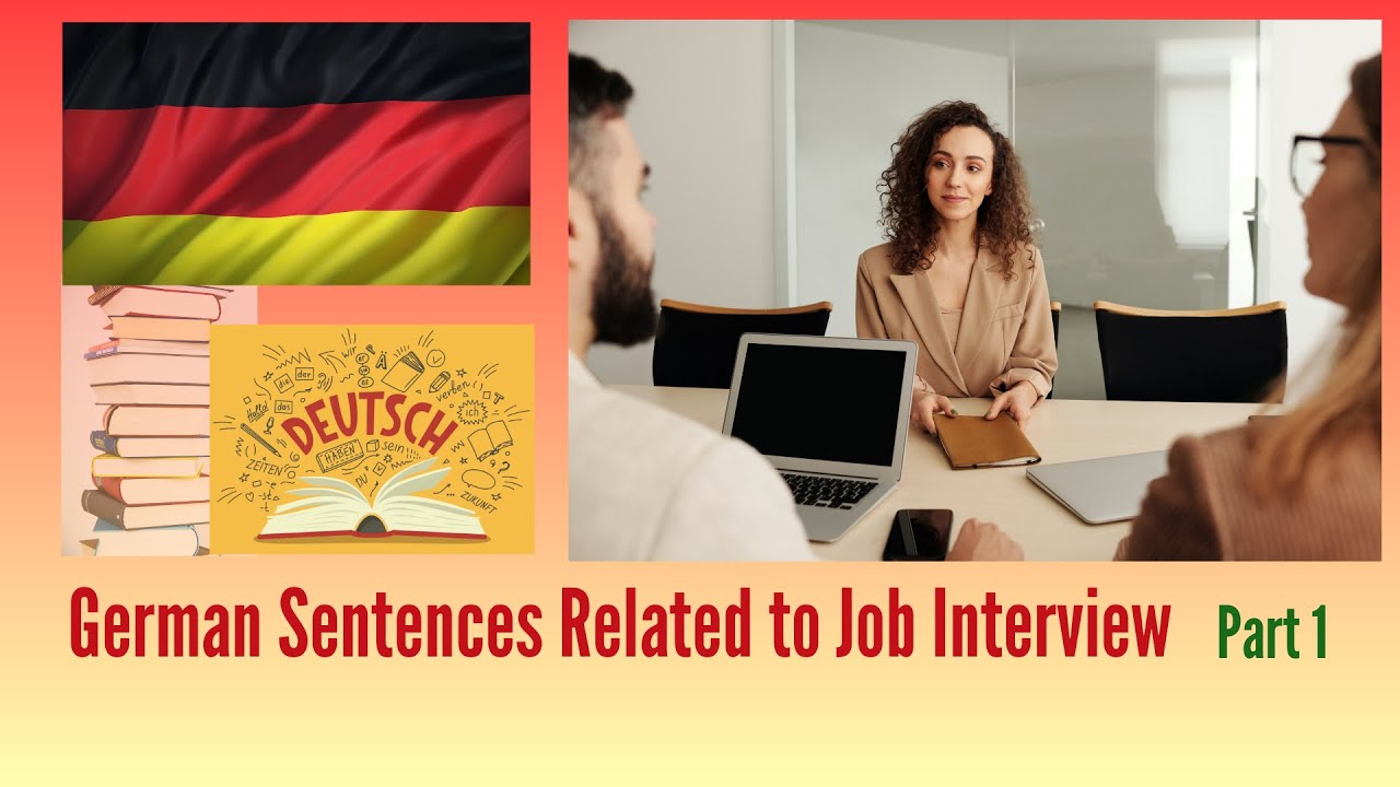 German Sentences Related to Job Interview - Part 1 - YouTube