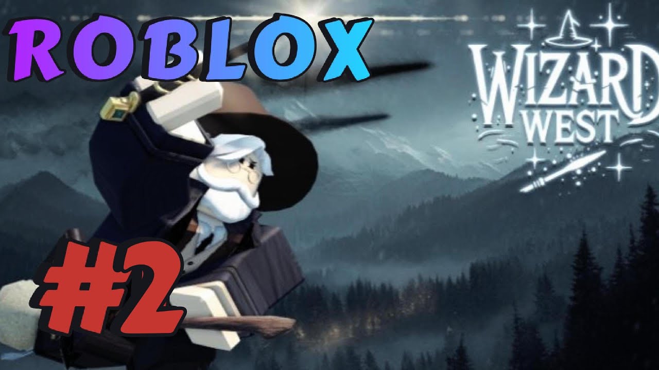 Roblox-Wizard west ฉันจะเป็นพ่อมดผู้ทรงอำนาจให้ได้!! - YouTube