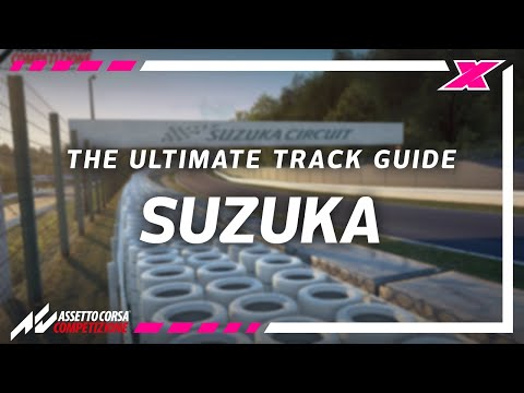 How to be fast at Suzuka on Assetto Corsa Competizione - Track Guide