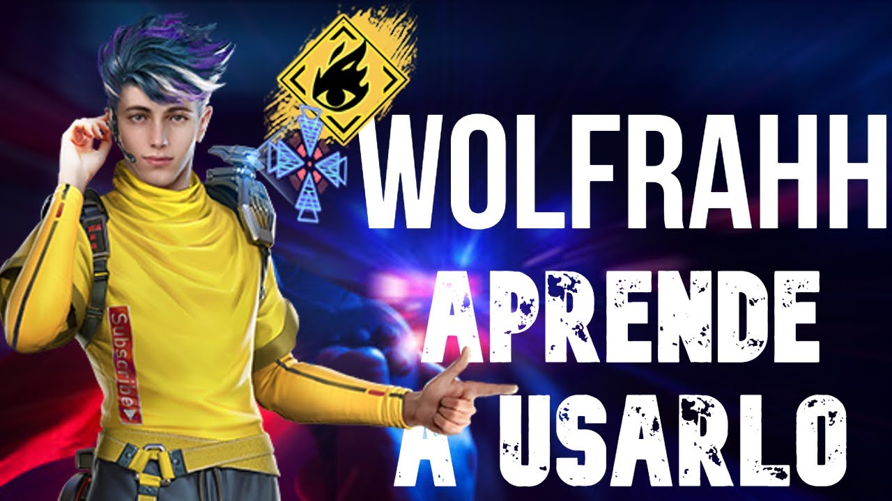 ¿Como Usar A Wolfrahh? Habilidad Y Combinaciones | Free Fire - YouTube