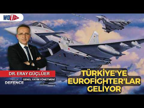 Times of Defence'ten Müjde! Türkiye'ye Eurofighter'lar geliyor