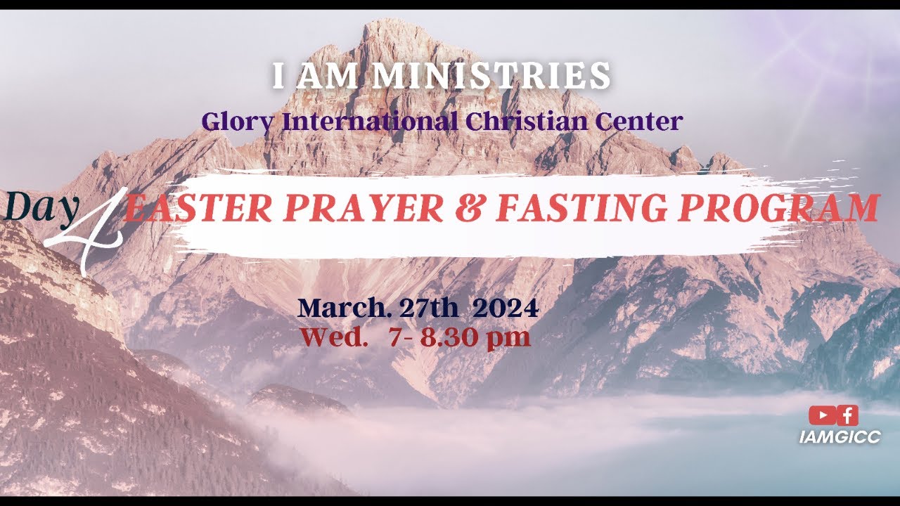 EASTER PRAYER & FASTING- DAY 4 | Pastor Tim Asabor | IAMGICC - YouTube