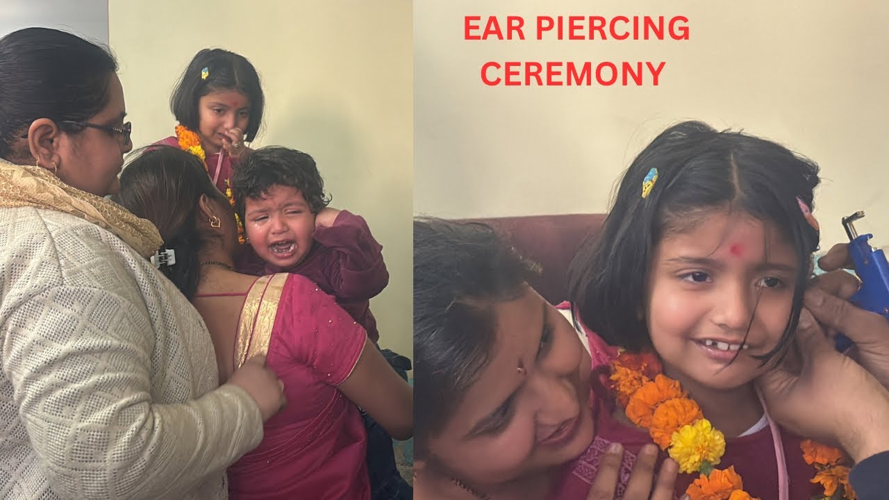 FINALLY SIYA OR SHREE’S EAR PIERCING CEREMONY DONE ☑️|DONO KA ROO ROO ...