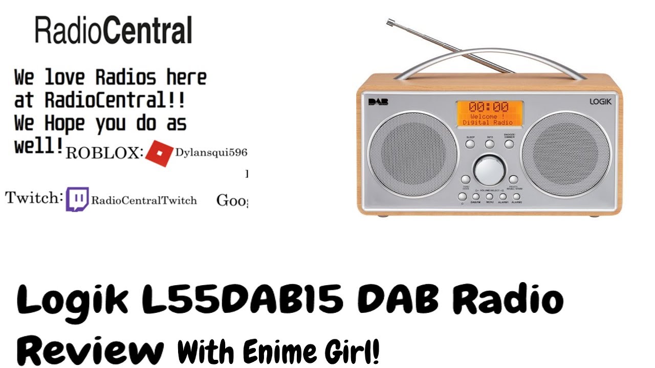 Logik L55DAB15 DAB Radio Review w/ Enime Girl - YouTube