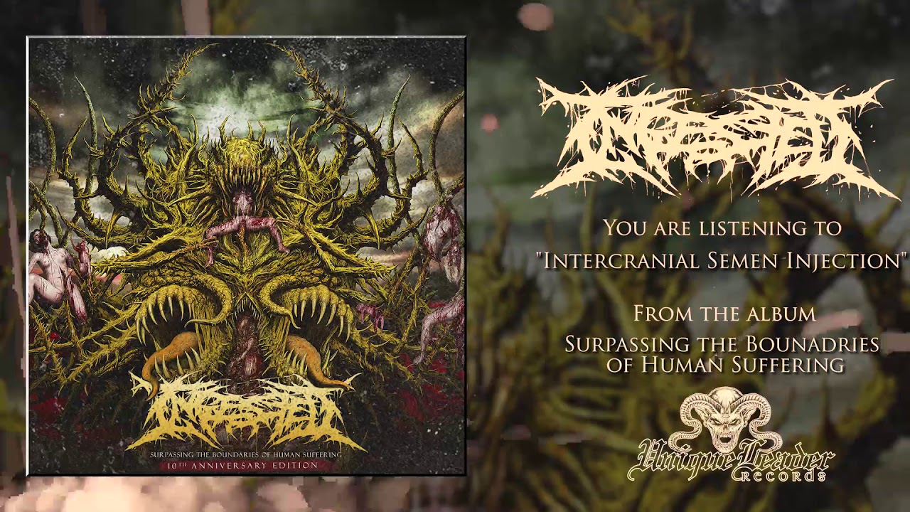 INGESTED - "Surpassing the Boundaries of Human Suffering" (Remastered - HD Audio) - YouTube