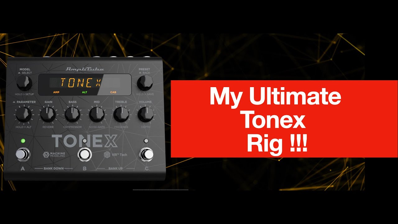 The Ultimate TONEX RIG - YouTube