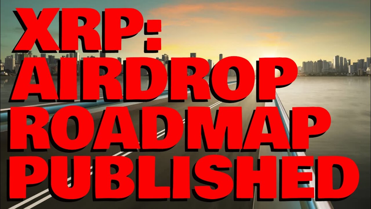 XRP Holders: Roadmap For SPARK TOKEN AIRDROP PUBLISHED - YouTube