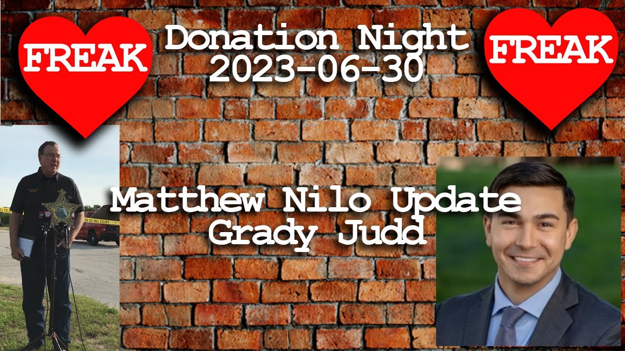 Donation Night! 2023-06-30 - Attorney Matthew Nilo Update - YouTube
