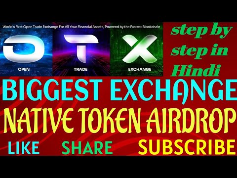 BIGGEST EXCHANGE NATIVE TOKEN OTX COIN AIRDROP - YouTube