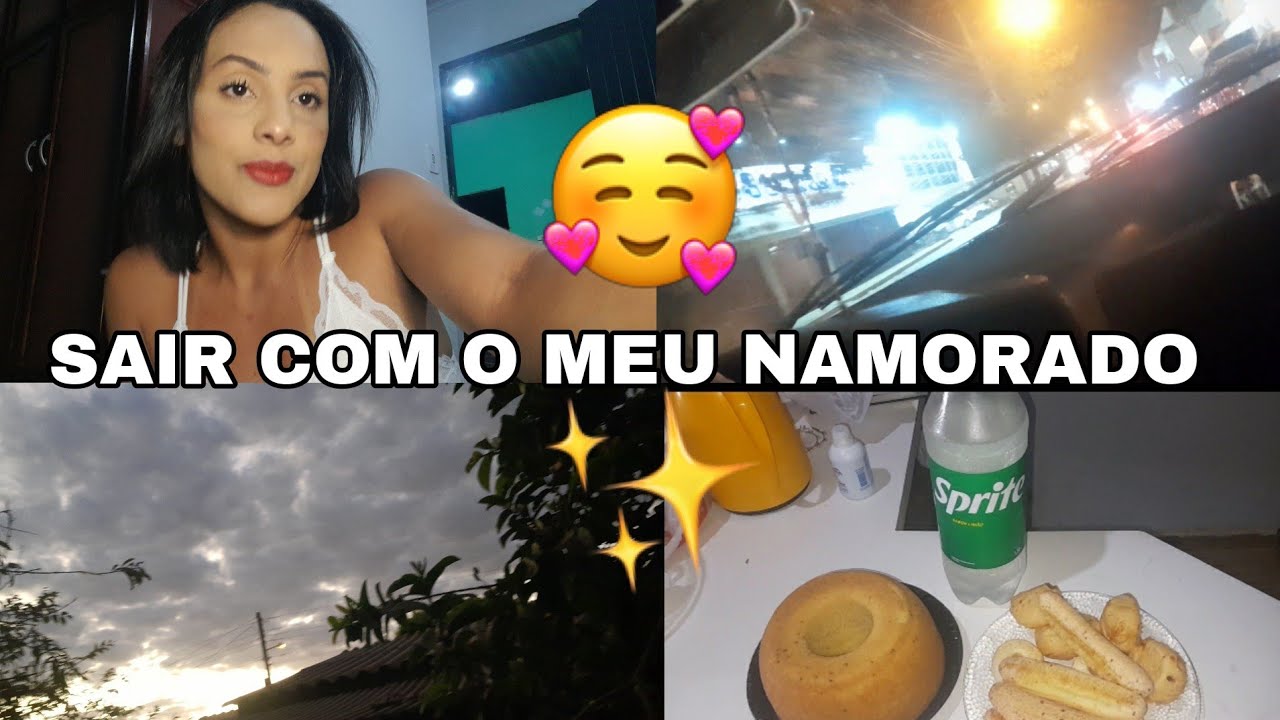 😍sair Com O Meu Namorado Noite AgradÁvel Fiz Progressiva Lanche