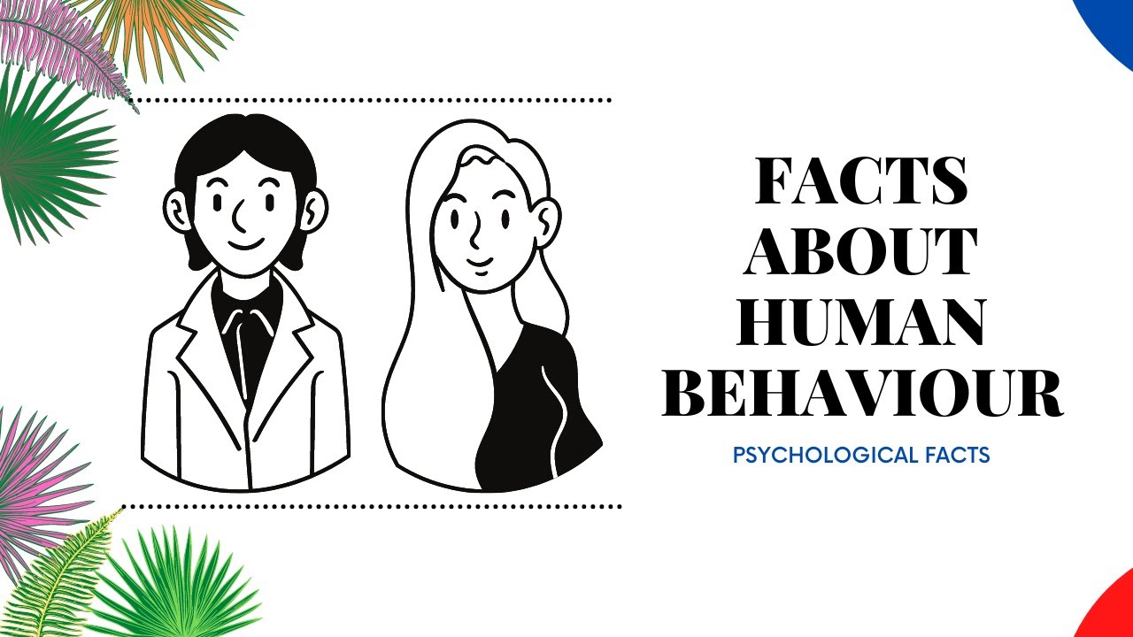 PSYCHOLOGICAL FACTS ABOUT HUMAN BEHAVIOUR - YouTube