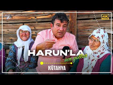 Harun’la Şen Yollar - Kütahya  | 29 Ağustos 2026 (4K)