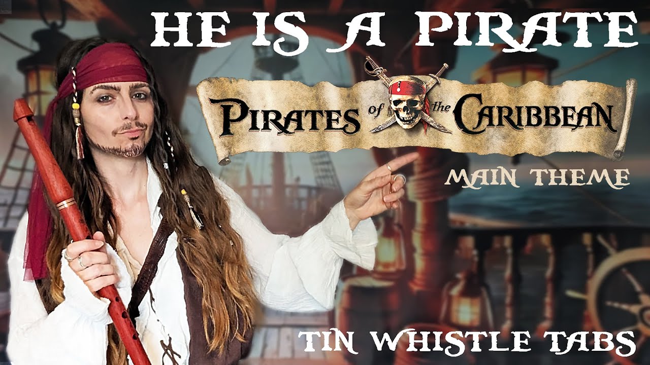 Pirates Of The Caribbean Theme - TIN WHISTLE TABS TUTORIAL | He Is A ...