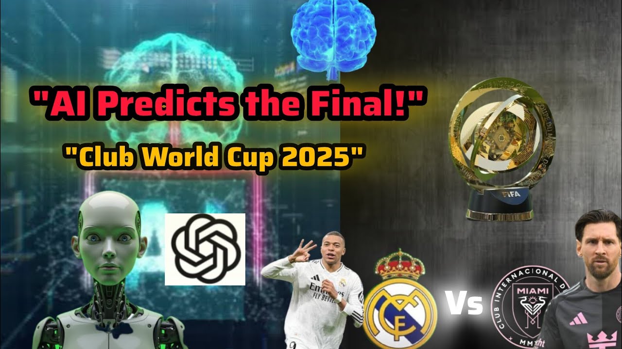 "AI Predicts the Club World Cup Final… You Won’t Believe Who Wins!"# ...