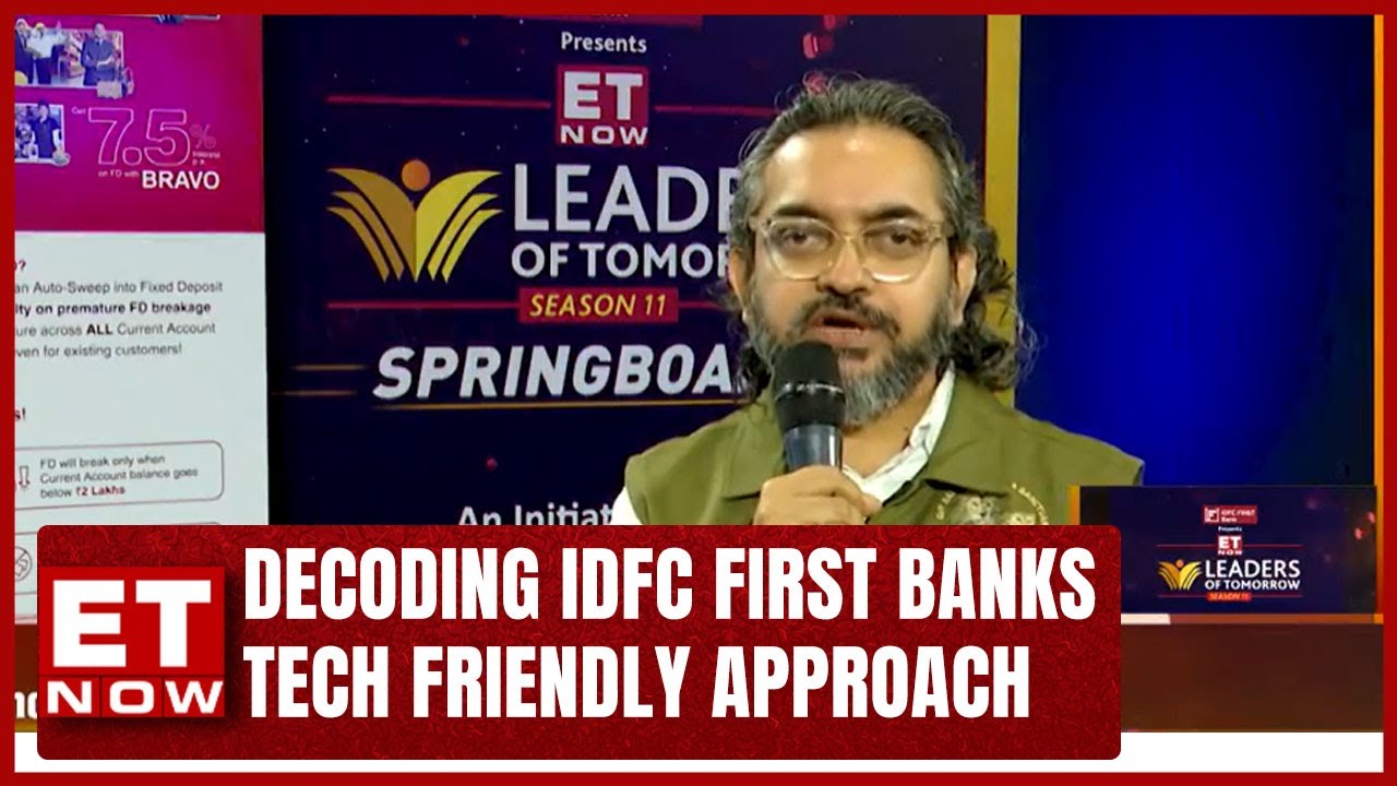Decoding IDFC First Banks Tech Friendly Approach; Akshay Shah, Founder ...