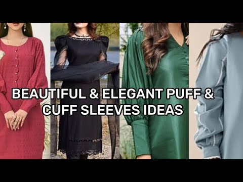 Beautiful & Elegant Puff & Cuff sleeves ideas | BASIC FASHION #youtube ...