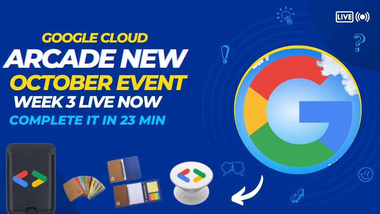 Google Cloud Arcade New October Event Week 3 || EARN 1 Arcade Point in ...