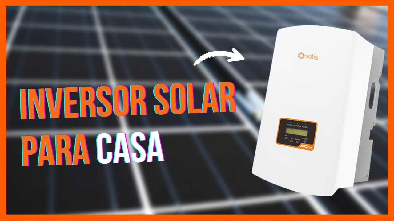 INVERSOR SOLAR MONOFÁSICO SOLIS DE 2,5 A 6 KW COM PROTEÇÃO CONTRA ARCO ...