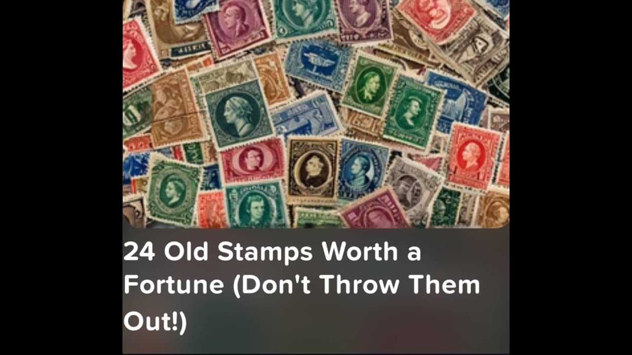 24 Old Stamps Worth an Absolute Fortune - YouTube