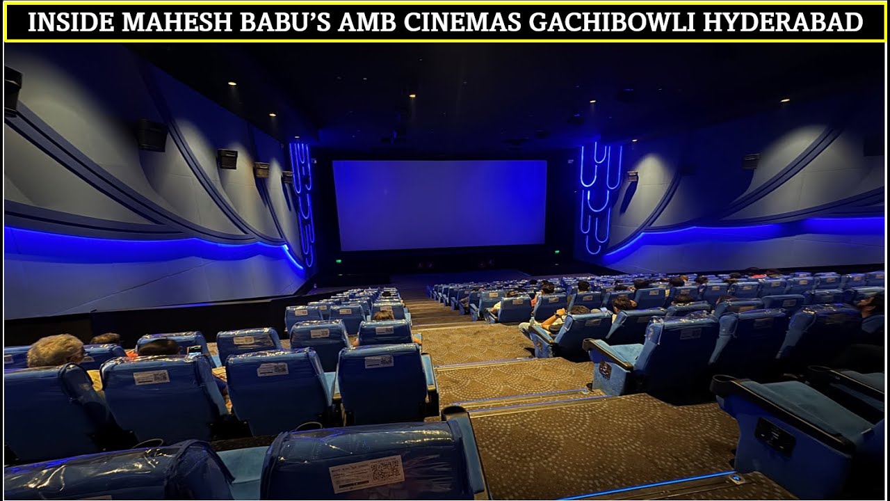 Inside AMB CINEMAS: Movie Review & Tour of Mahesh Babu's Theatre in ...