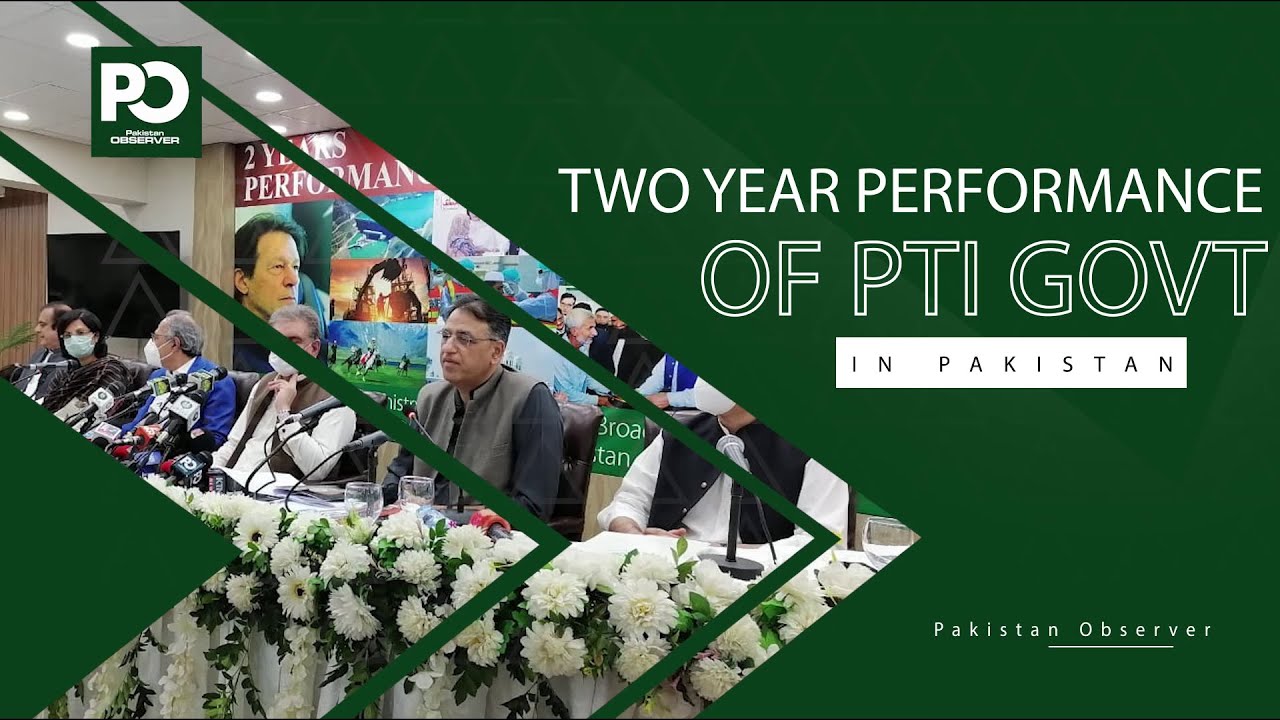 Achievements Done by PTI Government in Two years | Pakistan Observer ...