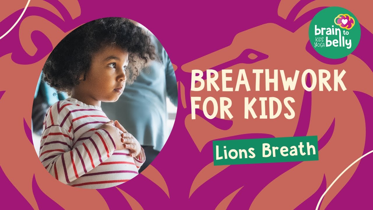 Lion’s Breath | Energetic and Awakening Breathwork for Kids - YouTube