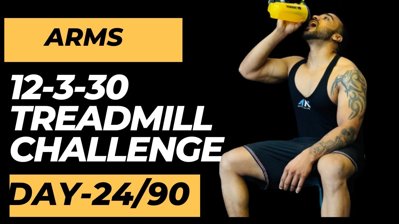24/90 Days Of 12-3-30 Treadmill Workout 🏋️‍♀️|Arms workout 🏋️‍♀️ Done ☑ ...