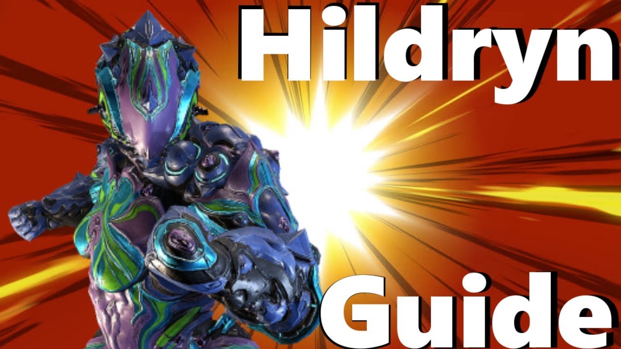 How to Hildryn - Warframe Beginners guide - YouTube