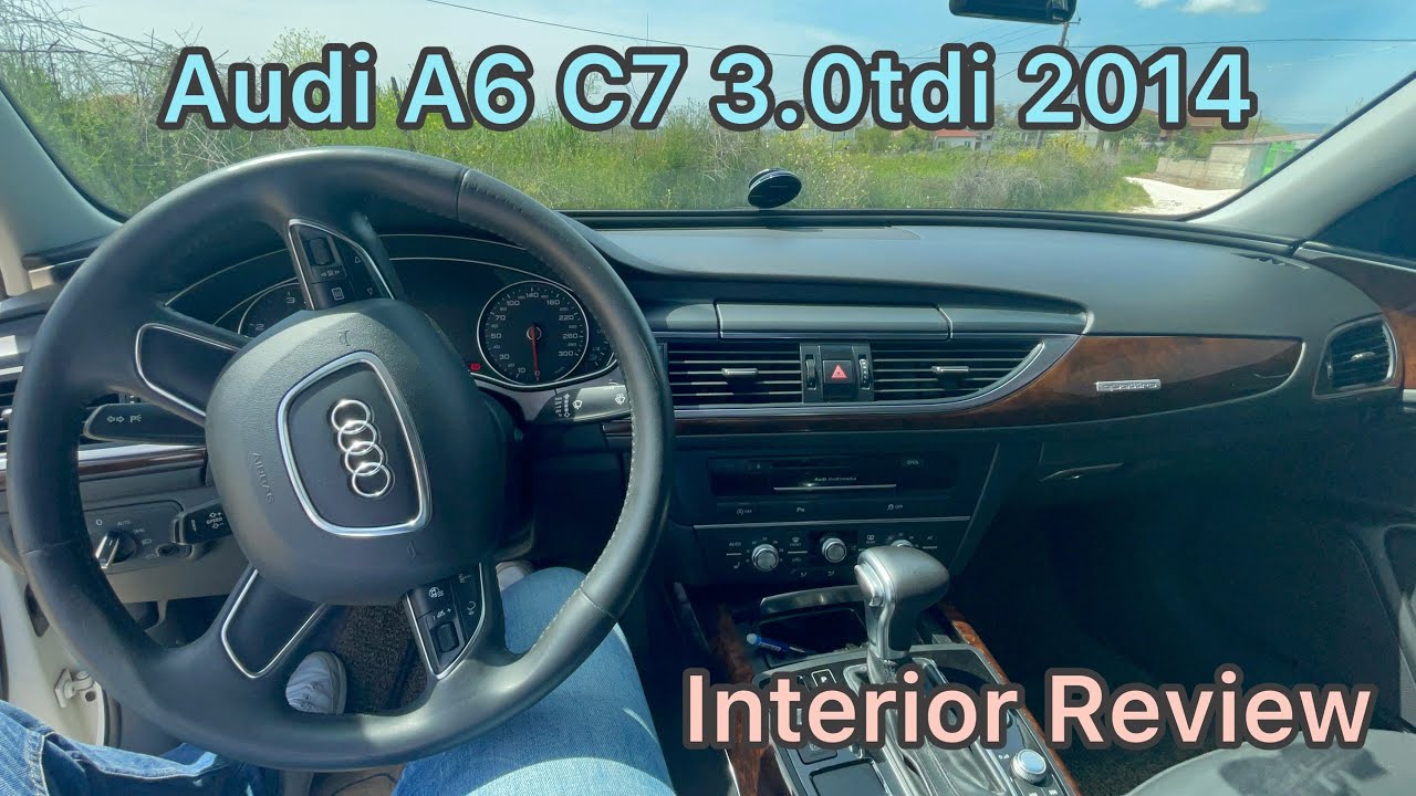 Audi A6 C7 3 0TDI Interior REVIEW - YouTube